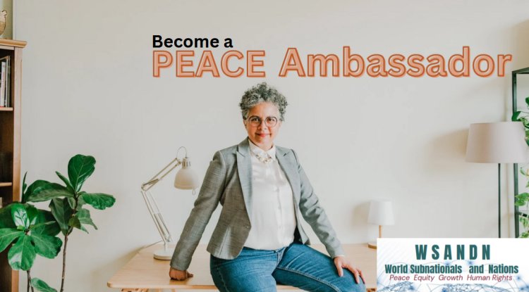 Peace Ambassadors - World Subnationals and Nations